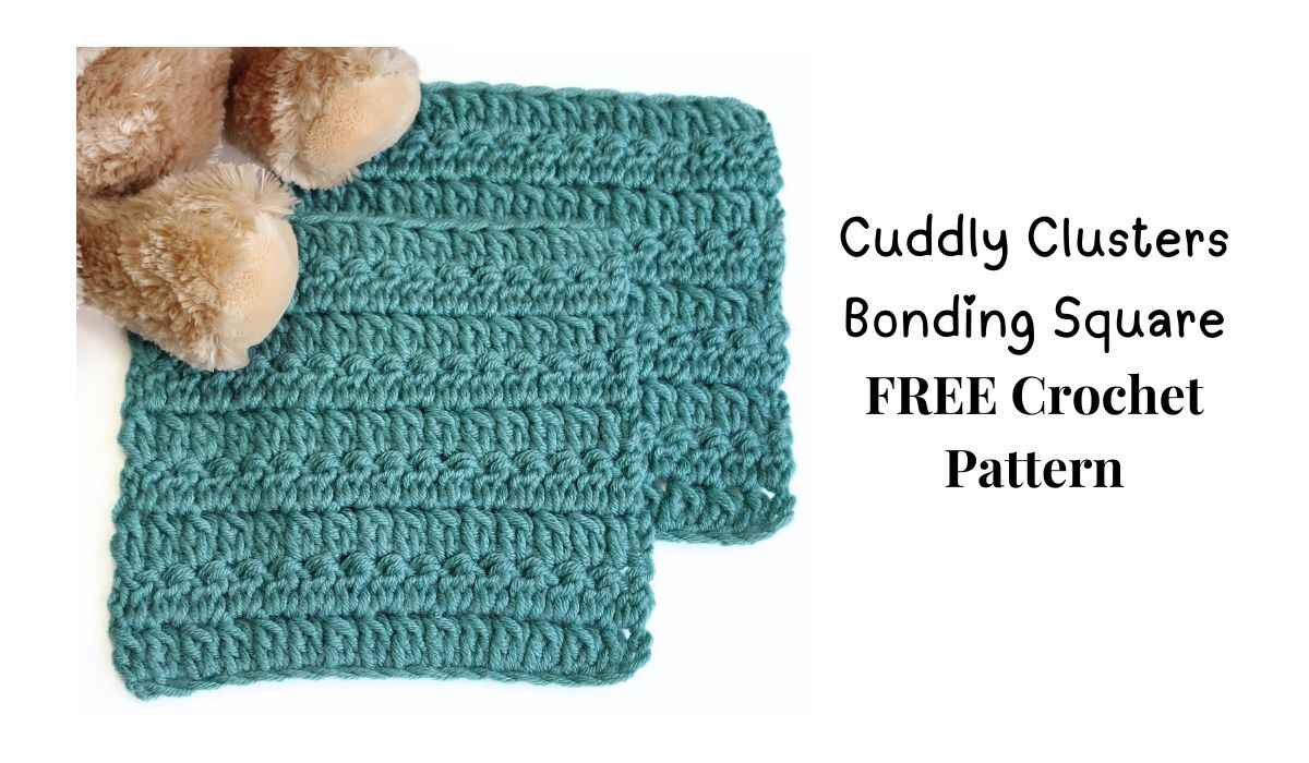 Easy Two DC Cluster Baby Bonding Square Crochet Pattern The Crafty ...